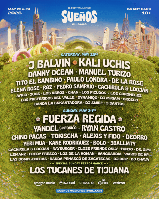 2027 Lineup | Sueños Chicago